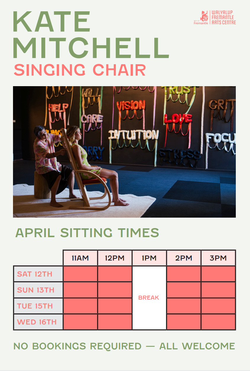 The Singing Chair: Kate Mitchell | Idea Induction - Walyalup Fremantle ...